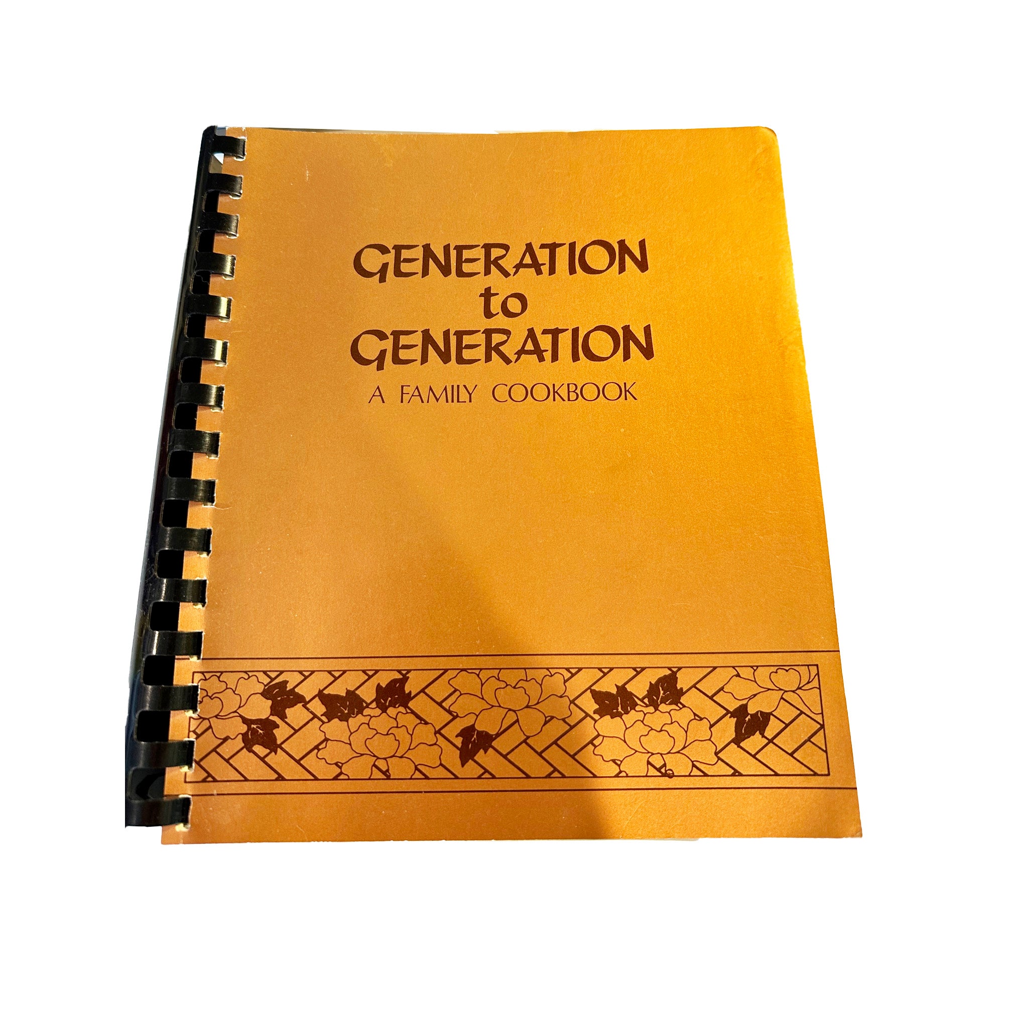 Generation to Generation A Family Cookbook, Orange County Buddhist Chu ...